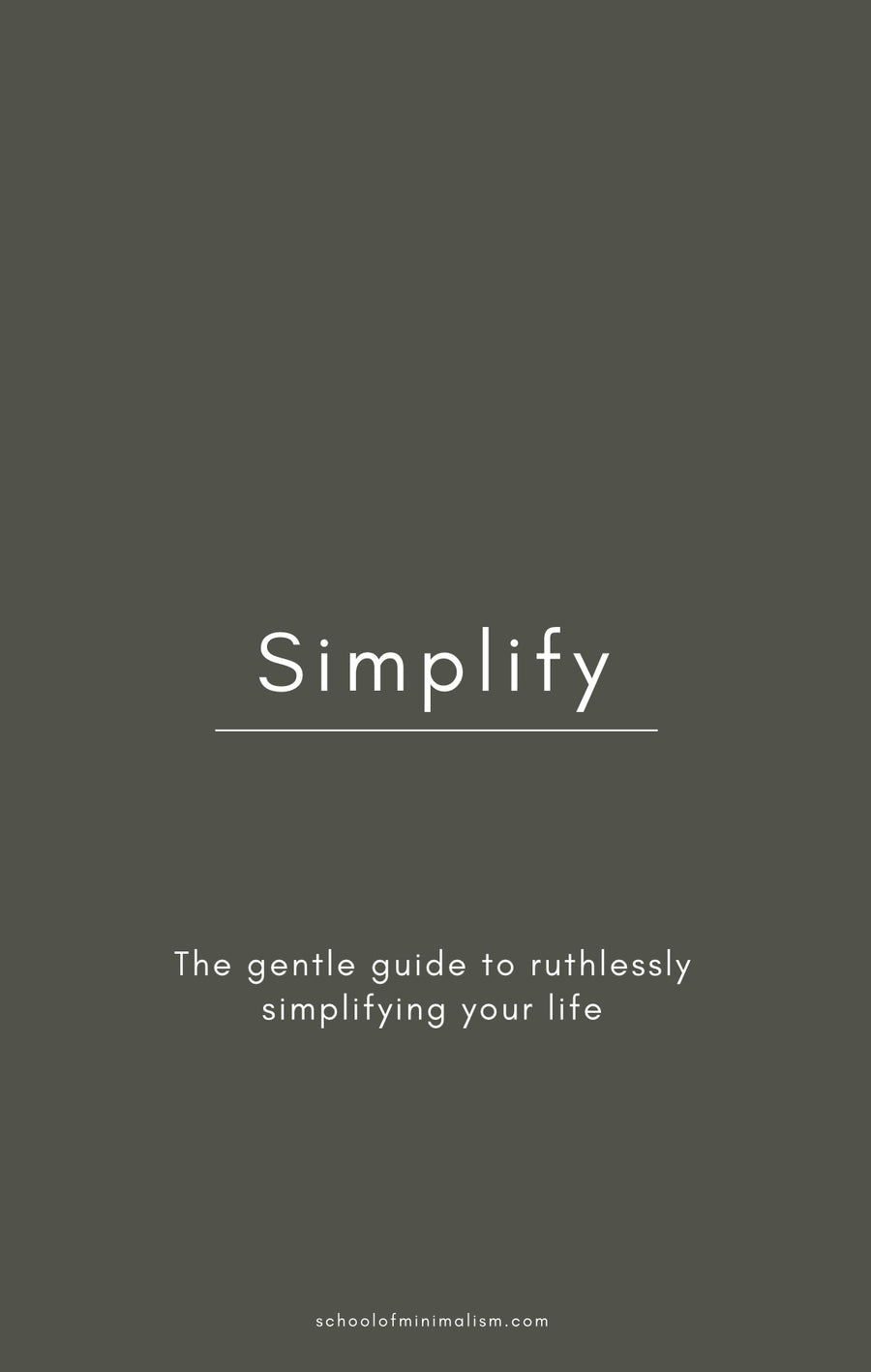 Simplify – The School of Minimalism